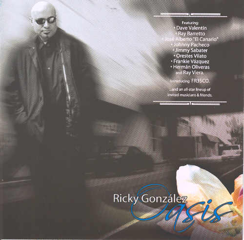 Ricky Gonzalez Oasis 2004 ~ By Andres Music