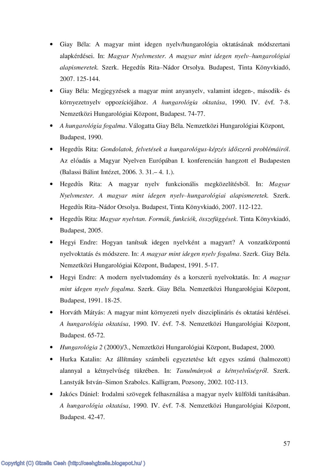 Cseh Gizella: A magyar mint idegennyelv-oktatás helyzete a magyar mint anyanyelv-oktatás ...