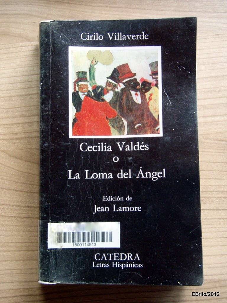 Reseña: Cecilia Valdés o La loma del Ángel, de Cirilo Villaverde