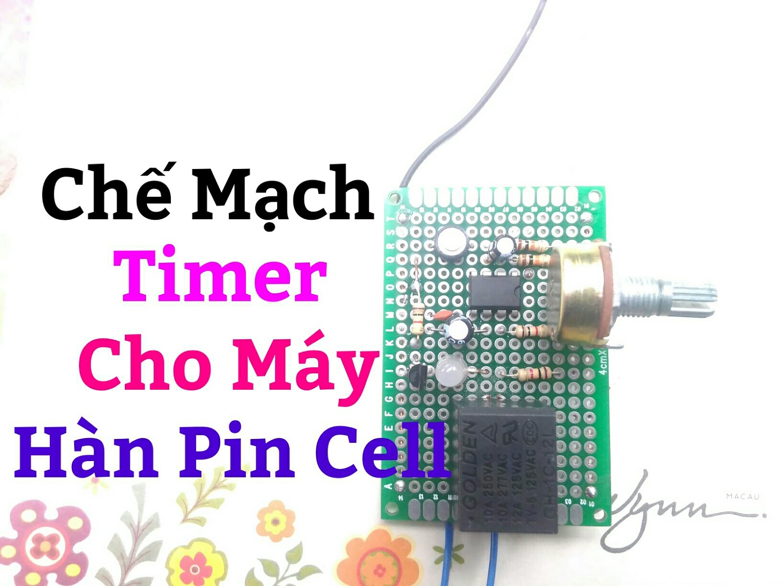 Mạch Timer Cho Máy Hàn Cell Pin Đơn Giản || Battery Cell Welding Machine