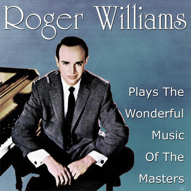 FROM THE VAULTS: Roger Williams born 1 October 1924