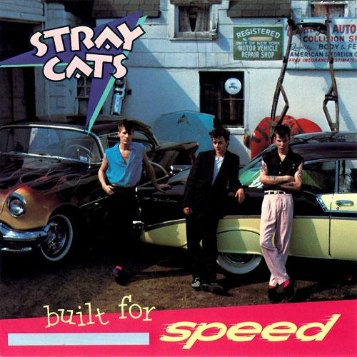The Stray Cats - Built For Speed (Japanese Remaster) Import | Girl ...