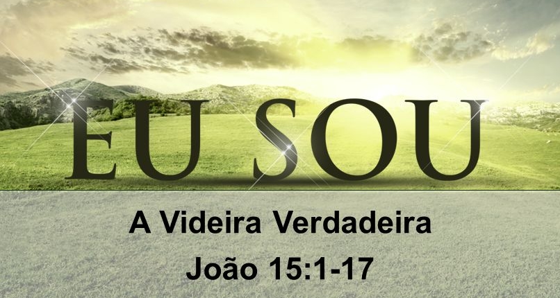 depem 20: Jesus a Videira Verdadeira