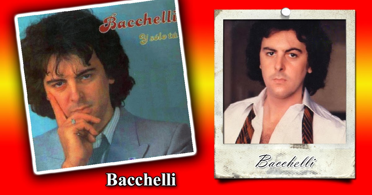 Descubriendo Eurovision: ARTISTA DEL MES: BACCHELLI