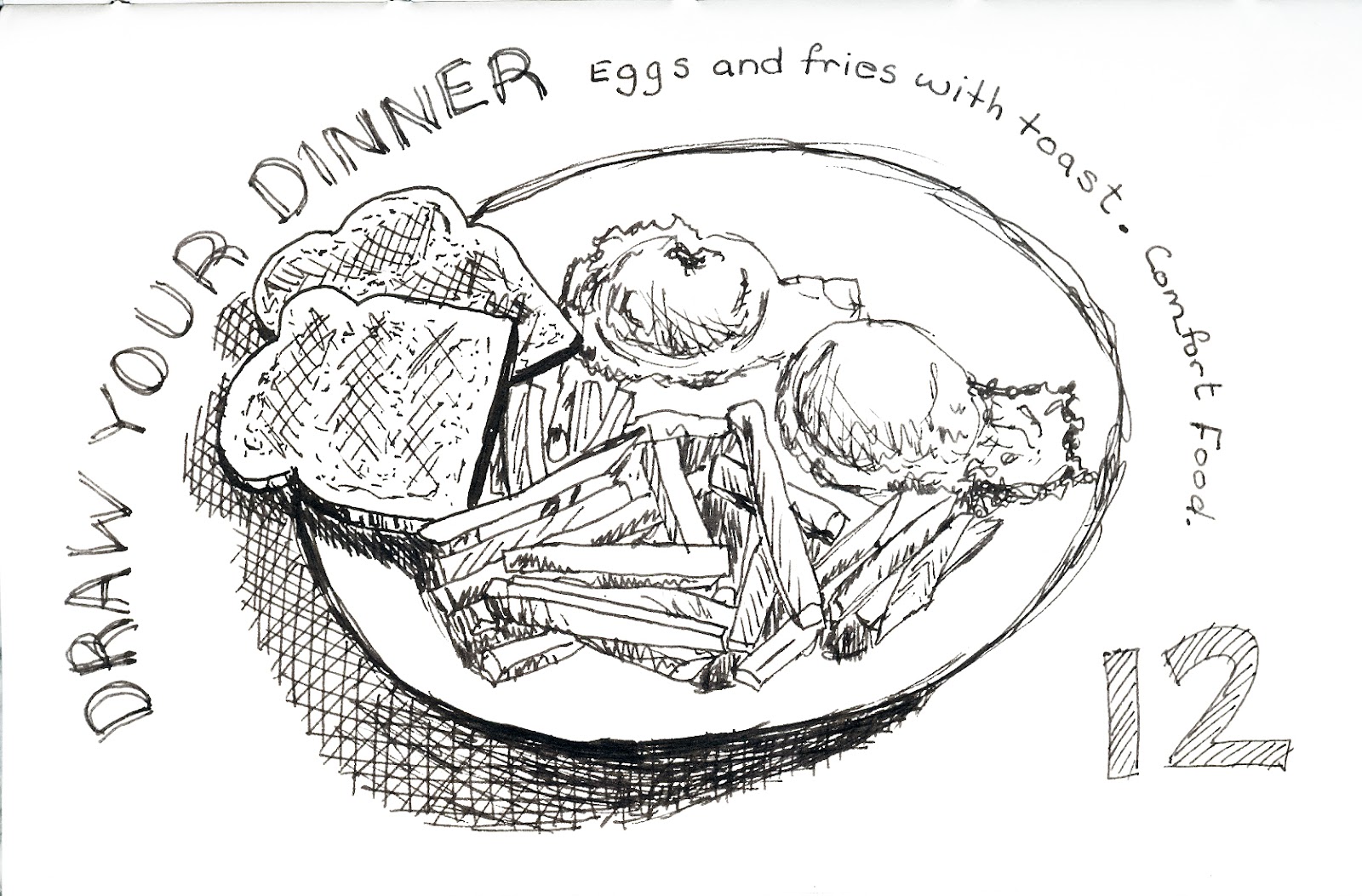 Ana's Strictly Sketchbook: Every Day Matters #12 - Draw Your Dinner