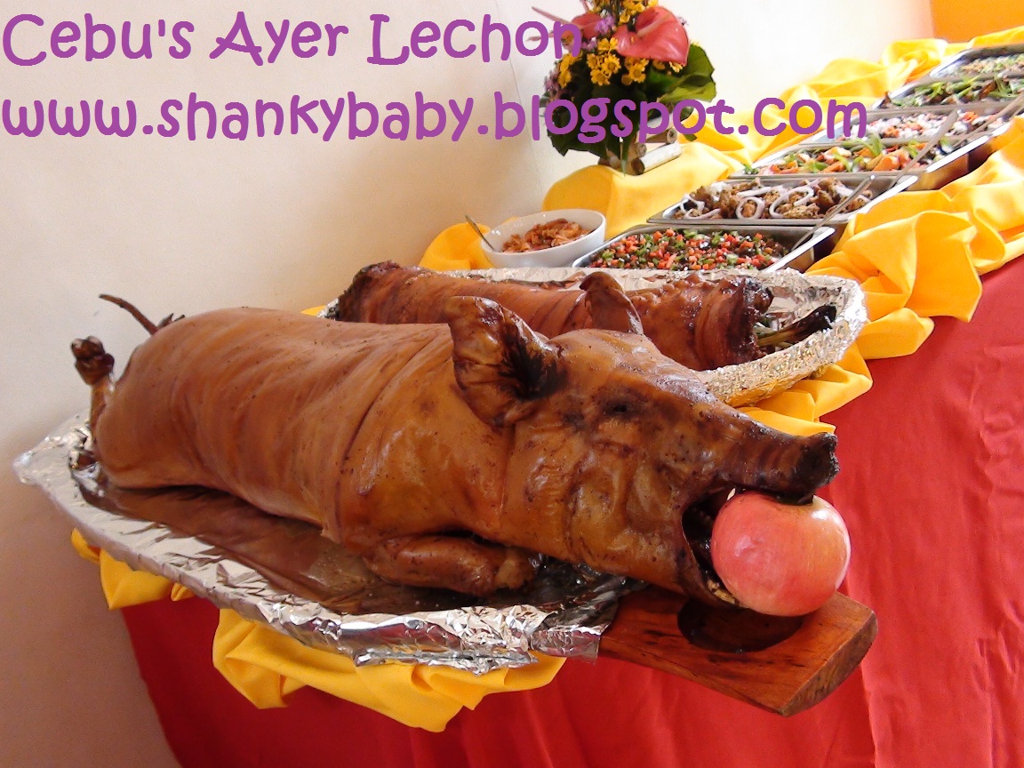 LA BUENA VIDA: Cebu's Ayer Lechon, One of Cebu's Best Lechon