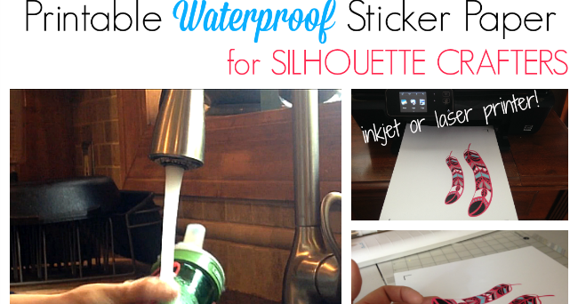 Waterproof Sticker Paper, Printable Foil, Printable Iron On...Oh My ...