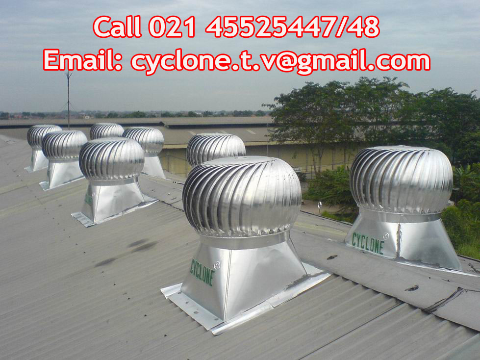 CYCLONE No 1 di Indonesia: CYCLONE TURBINE VENTILATOR