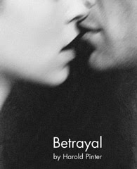 Betrayal: By Harold Pinter