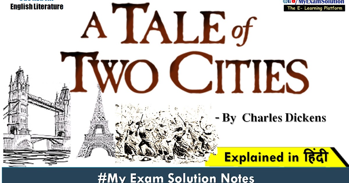 A Tale of Two Cities in Hindi - My Exam Solution