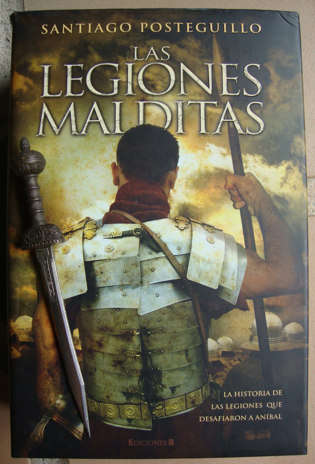 Libros de Olethros: LAS LEGIONES MALDITAS. Santiago Posteguillo