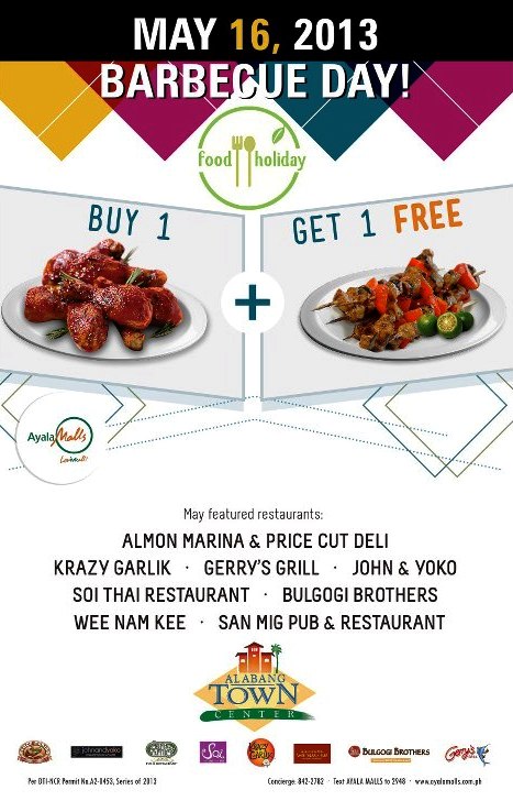 Manila Shopper: Alabang Town Center Food Holiday Promo: May 16 BBQ Day