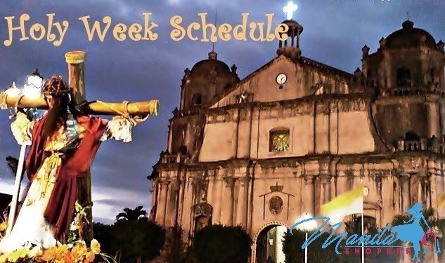 Manila Shopper: Lenten / Holy Week 2019 Church Schedule of Activities