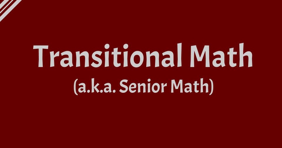 IVC Guidance Resources Transitional Math Class IVC Guidance Resources Transitional Math Class
