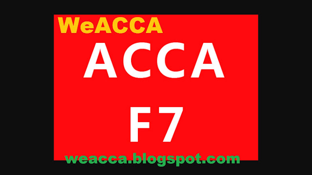 accounting: WeACCA F7 Free ACCA Study Material