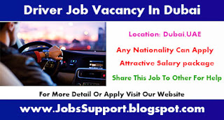 Driver Job Vacancy In Dubai - UAE 2019 - Jobs Support