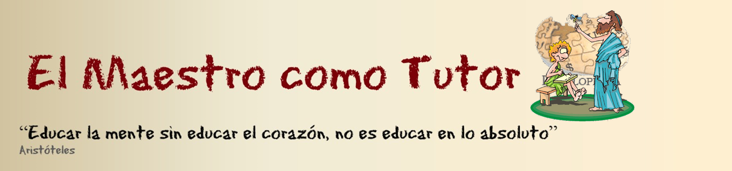 El Maestro como Tutor : Competencias del Tutor