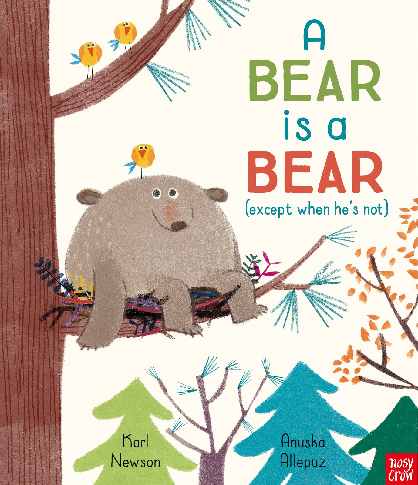 Kids' Book Review: Review: A Bear is a Bear (Except When He's Not)