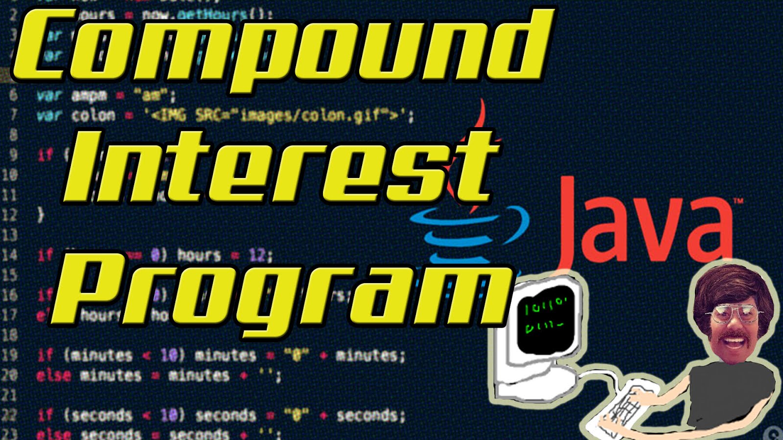 Java Programming Tutorial - Compound Interest Program