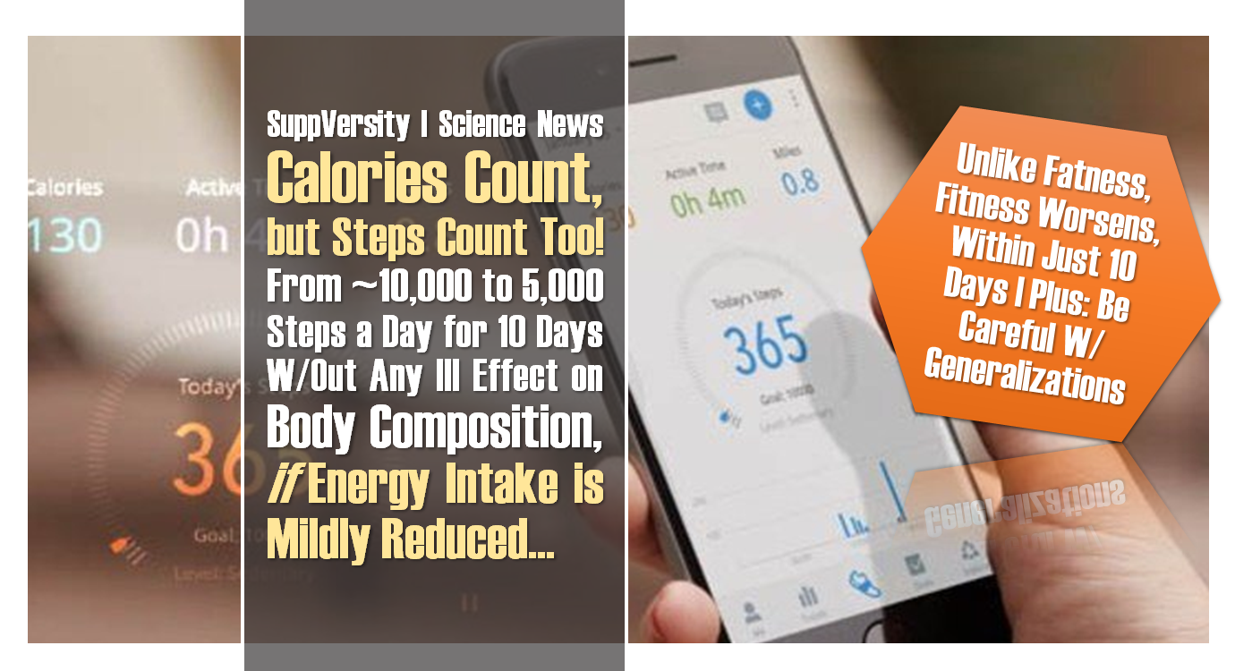 Calories Count, but Steps Count Too! From 10 to 5k Steps/d W/Out Effect ...