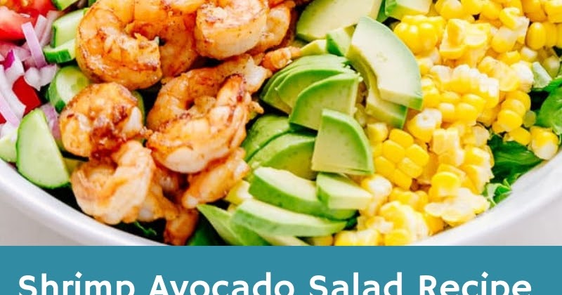 Shrimp Avocado Salad Recipe | Mariana Kitchen