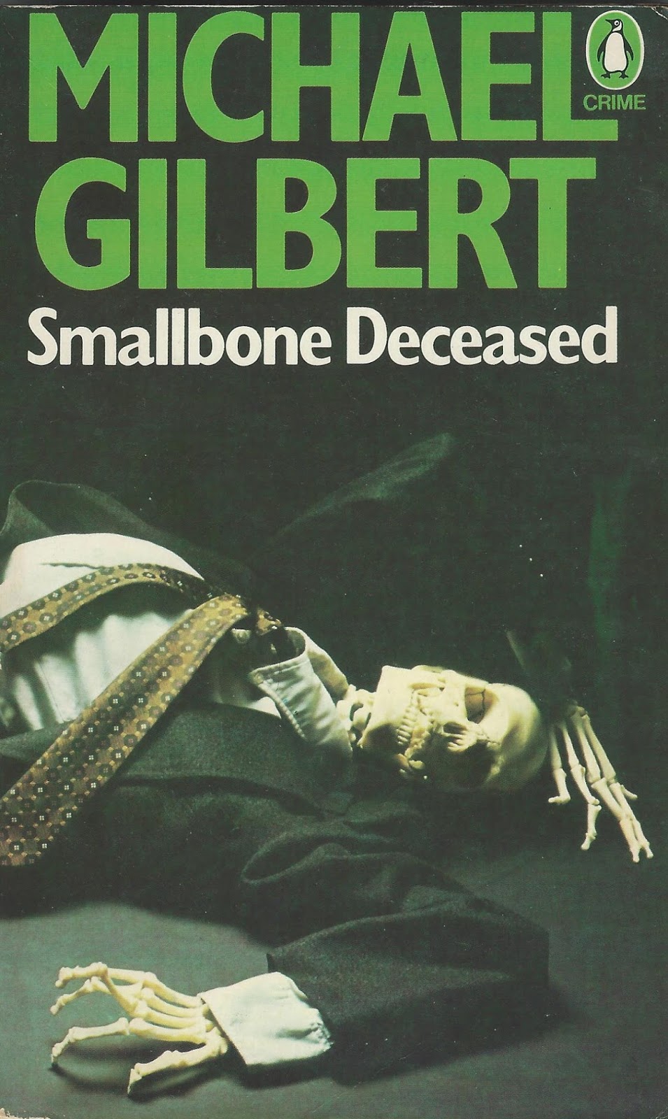 Bitter Tea and Mystery: Smallbone Deceased: Michael Gilbert