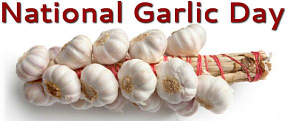 National Garlic Day- April 19 2016 - Saiprojects