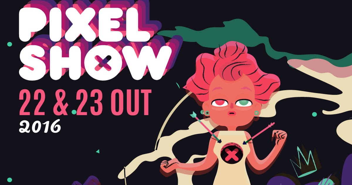 Pixel Show 2016: 12ª edição do maior festival de criatividade da ...