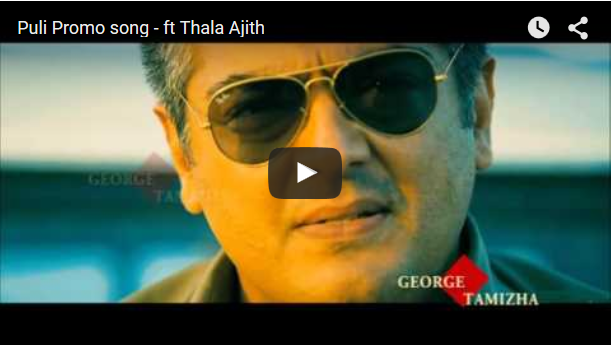 Puli Promo song - ft Thala Ajith | விஜய்