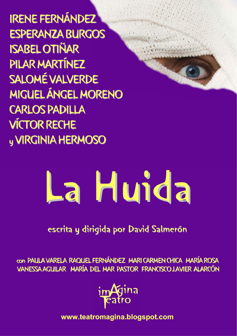 Imaginaciones: TODO LISTO PARA EL ESTRENO DE "LA HUIDA"