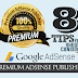 8 Ways To Get Premium AdSense Publisher Account Fast