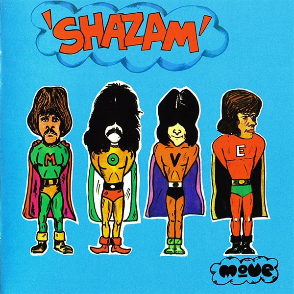 The Old Noise: The Move—Shazam