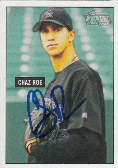 Daily Autograph: Chaz Roe