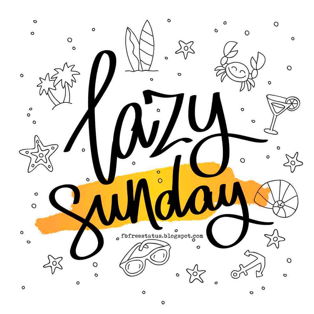 Good Morning Sunday Quotes, Wishing You A Relaxing Sunday