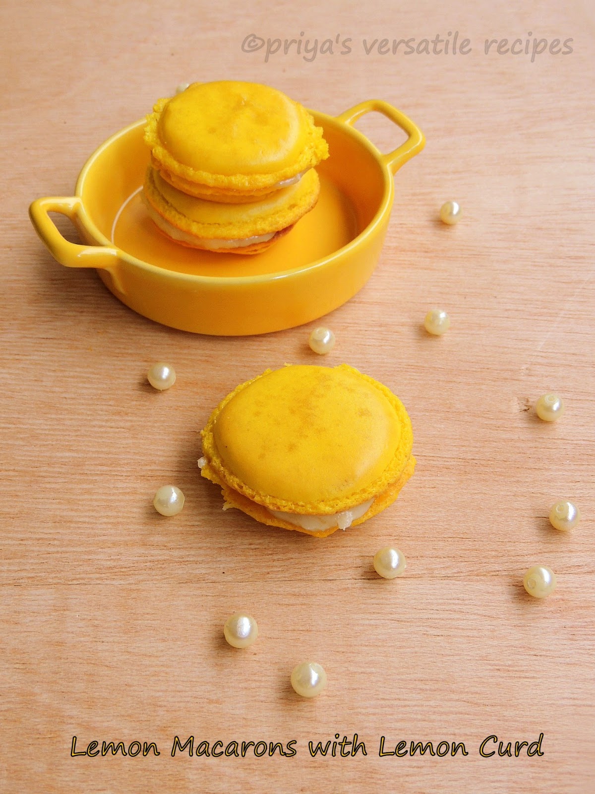 Priya's Versatile Recipes: Lemon Macarons With Lemon Curd