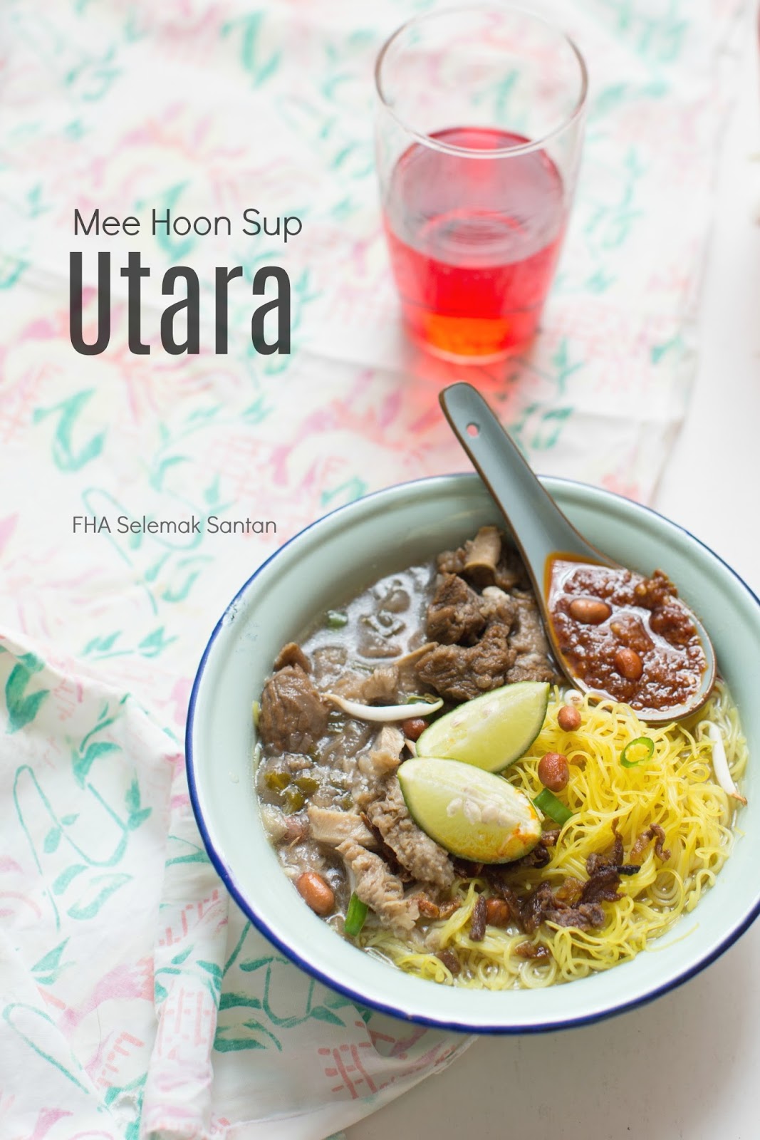 Mee Hoon Sup Utara Special Fha Selemak Santan