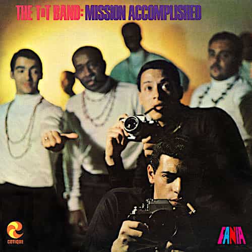 SALSA VIDA: 1968 The TNT Band - Mission Accomplished