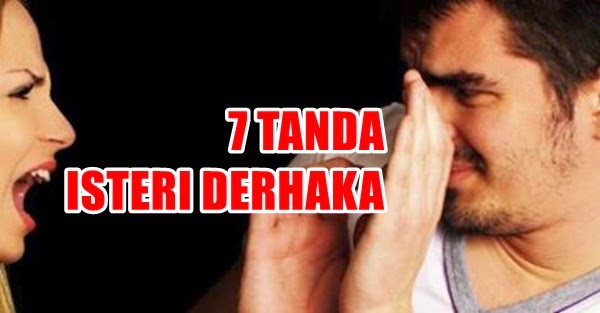 ONE M3DIA: 7 TANDA ISTERI DERHAKA