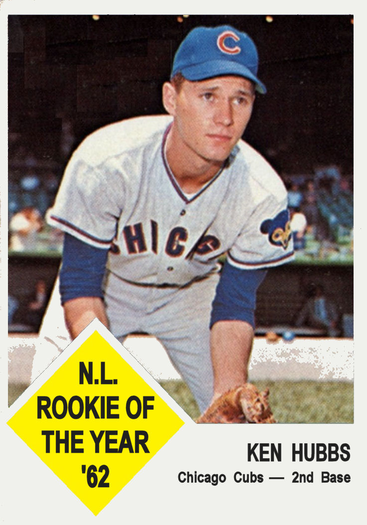 Cards That Never Were: 1963 Fleer Ken Hubbs