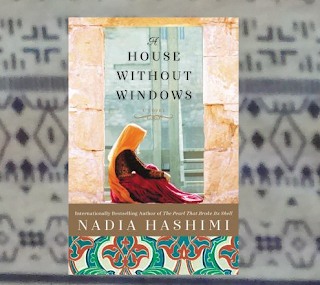 A Shattering, Eye-Opening Novel: A House Without Windows by Nadia ...