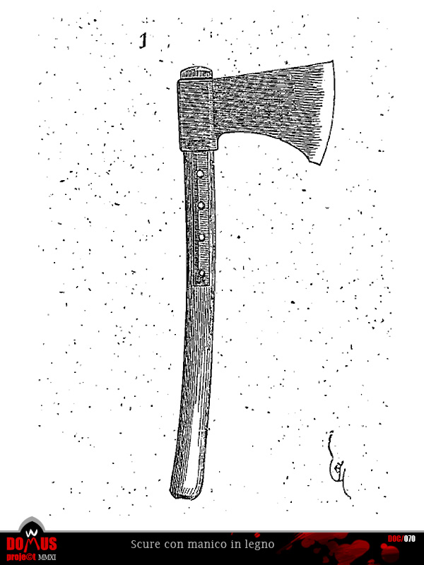DOMUS project: Costruzione 85: Scure con manico in legno