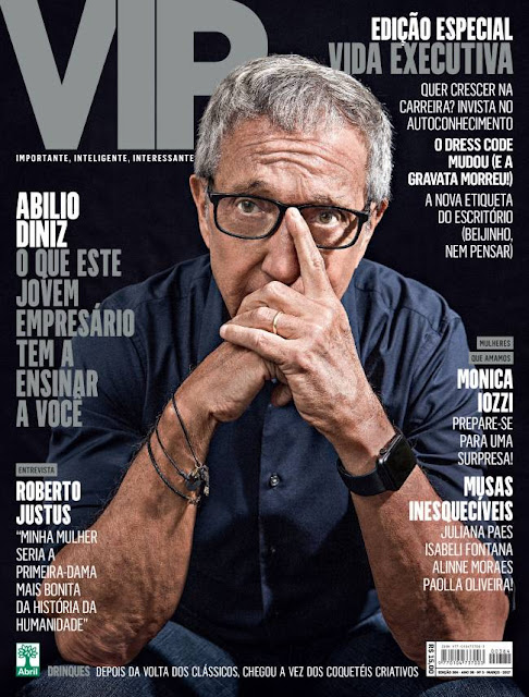 Coluna Blah: Revista VIP - Abilio Diniz - Março de 2017 | Ensaio ...