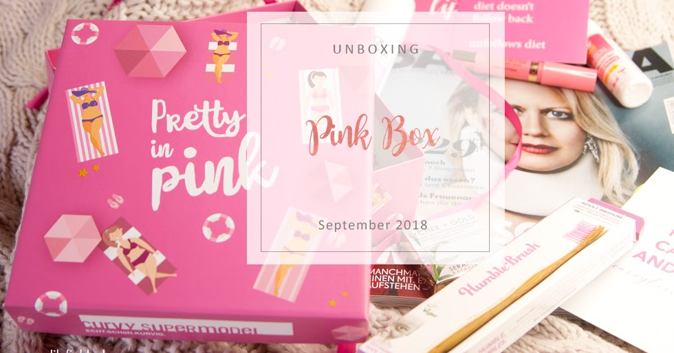 Pink Box - Pretty in Pink - unboxing - Lilyfields