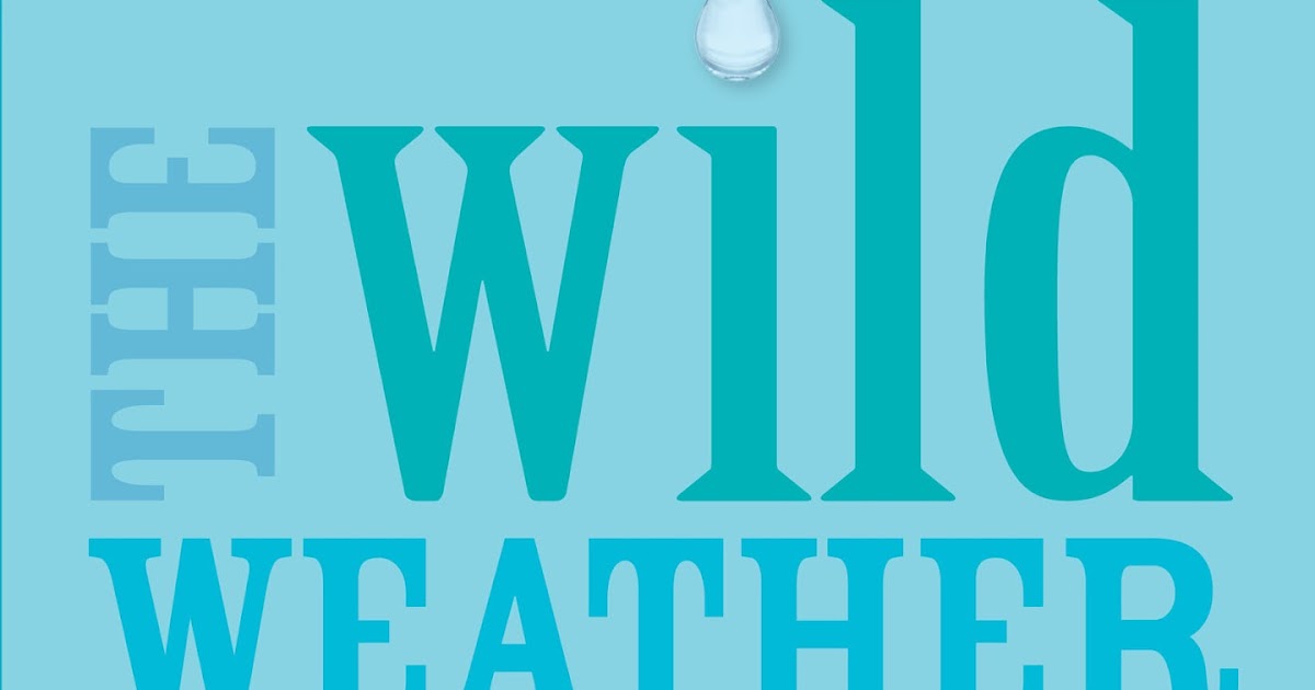 Mellow Mummy: Wild Weather Book Review : Taking life as it comes...