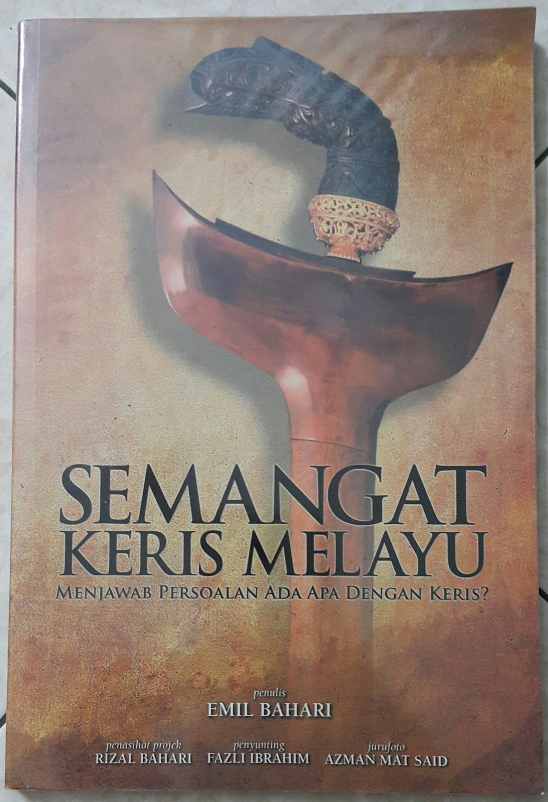 KERIS WARISAN BANGSA: PENGERTIAN KERIS MENURUT SUMBER KELANTAN