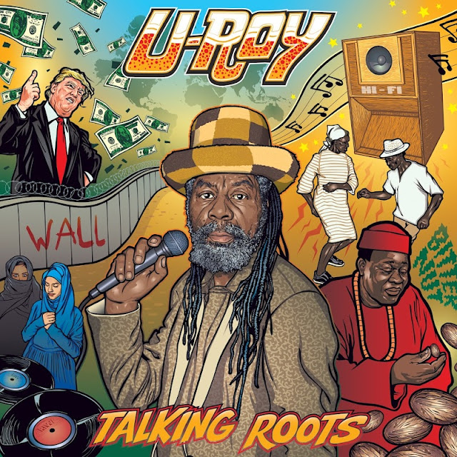 U-ROY - Talking Roots (2018) | Your Musical Doctor | Reggae Download