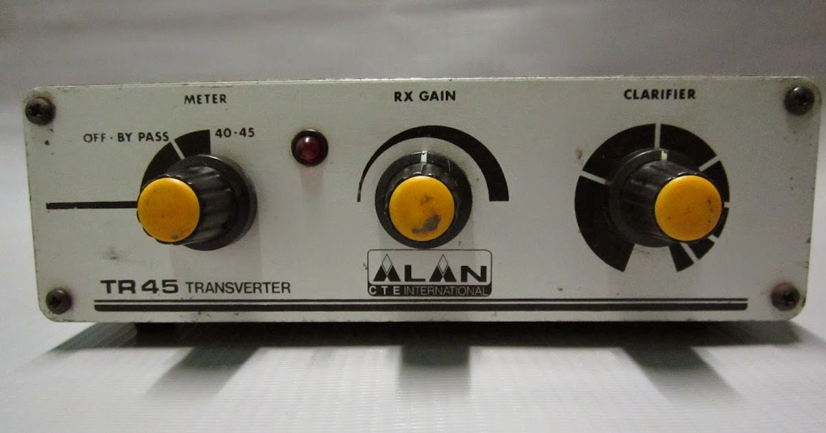 Projetos e Transceptores.: Transverter TR-45 antigo e atualizado CTE ALAN.