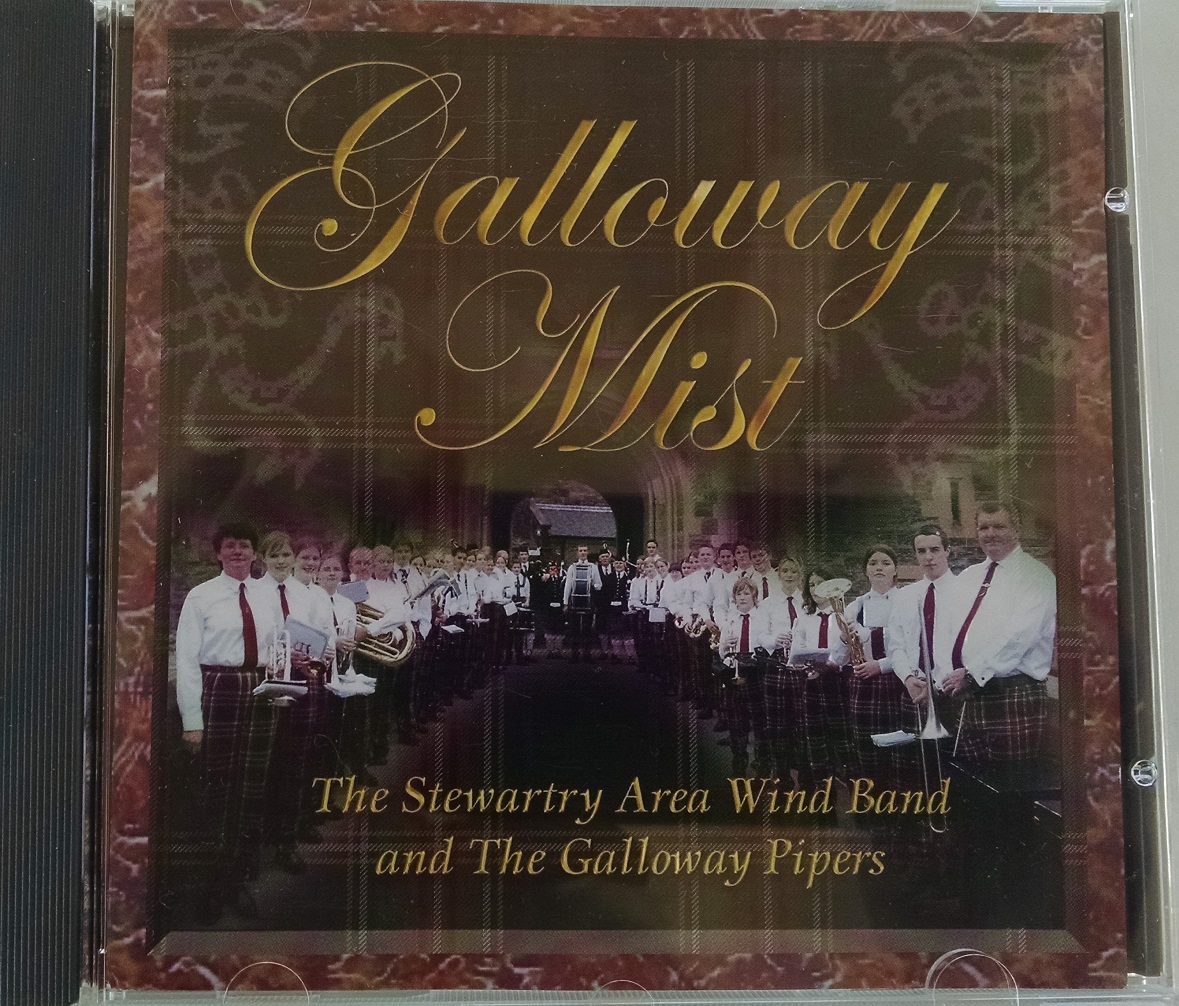 Remembering The Music: Galloway Mist: The Stewartry Area Wind Band and ...