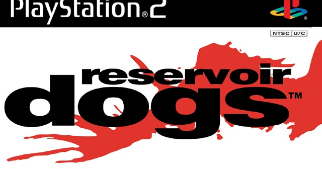 PS2 BLOG DE JUEGOS: PS2 RESERVOIR DOGS - NTSC FULL ISO - MEGA - 1 LINK