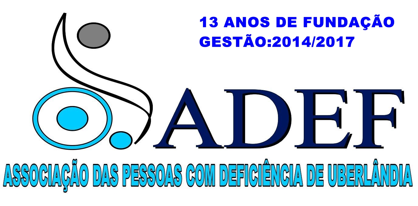 ADEF - Associação das Pessoas com Deficiência Fisica de Uberlândia